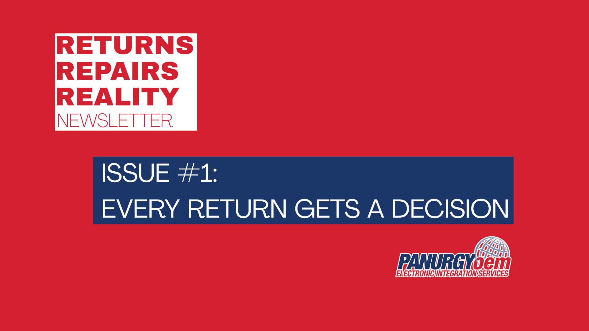 Every Return Gets A Decision - PanurgyOEM